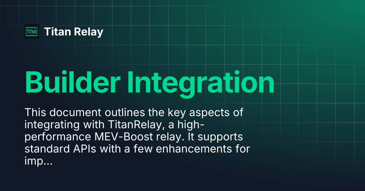 Builder Integration | Titan Relay